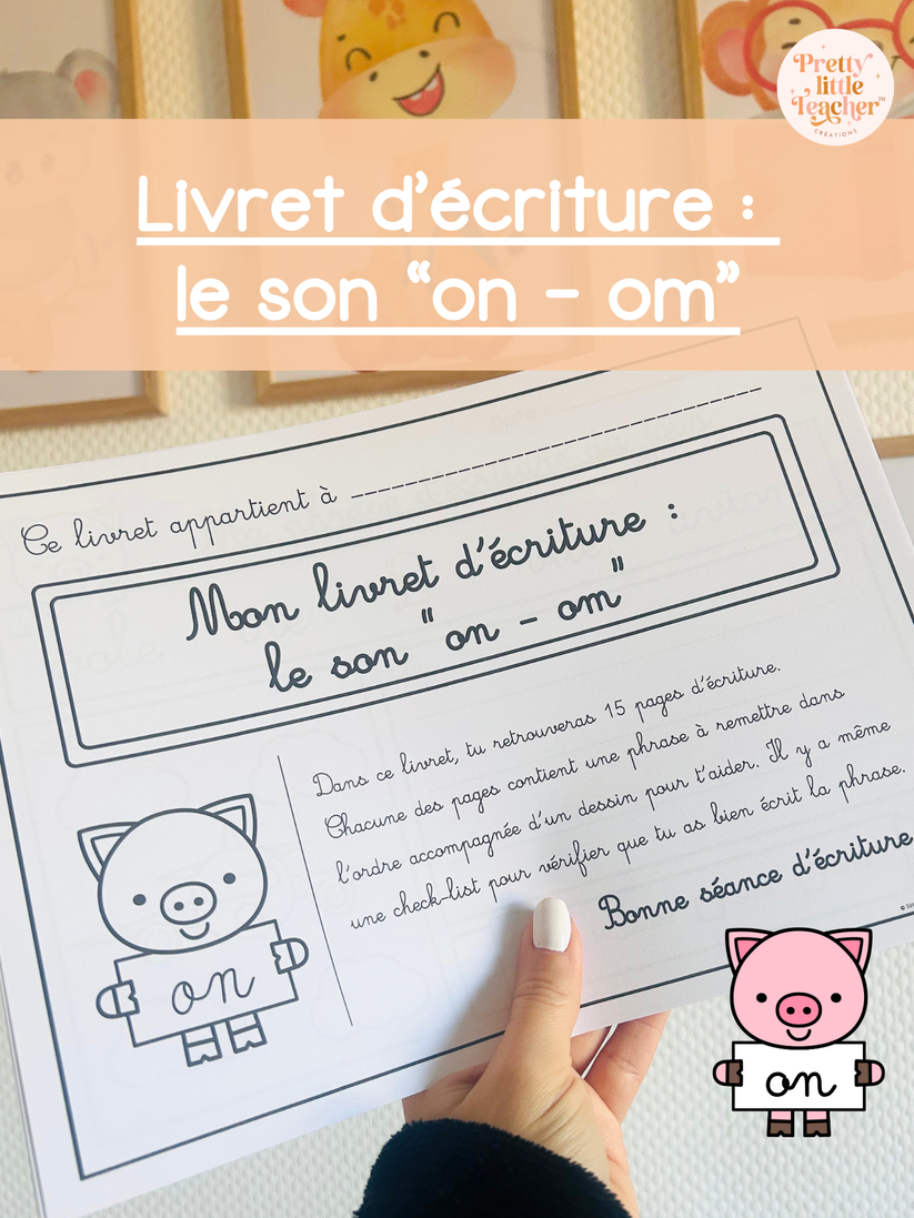 Livret d'écriture sur le son "on - om" – Pretty Little Teacher